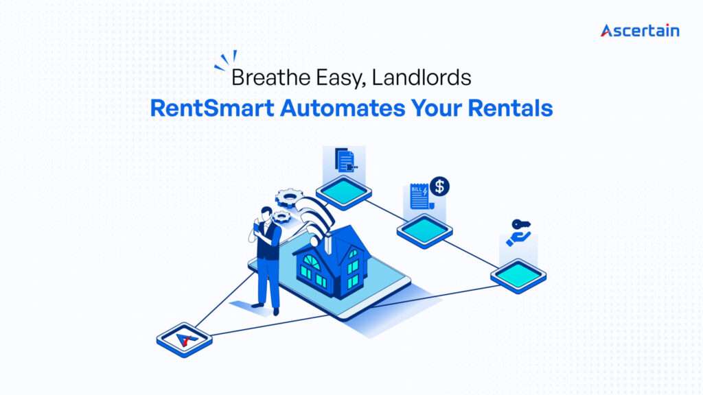 Rental Management Made Easy: Automate with RentSmart